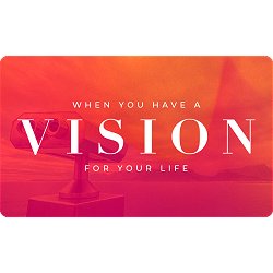 When You Have A Vision – June 12, 2020 – Daily Devotions