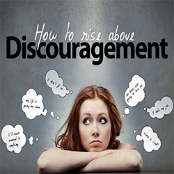 How To Overcome Discouragement – Part 1 – August 20, 2021 – Daily Devotions