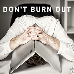 Do Not Burn Out – Part 1/3 – February 4, 2025 – Daily Devotions